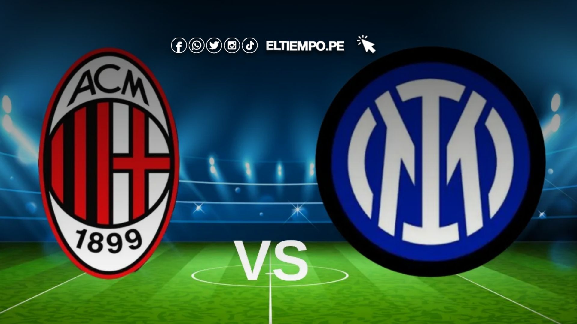 Fútbol Libre EN VIVO AC Milán vs Inter de Milán 2025: Transmisión online del "Derby della Madonnina"